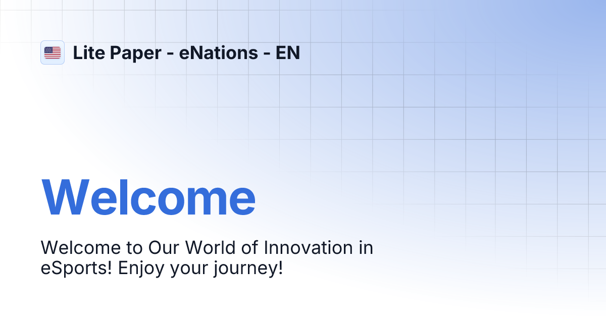 Welcome | Lite Paper - eNations - EN